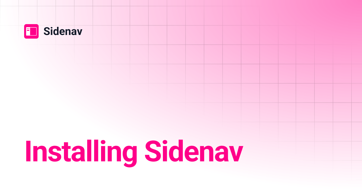 Installing Sidenav | Sidenav